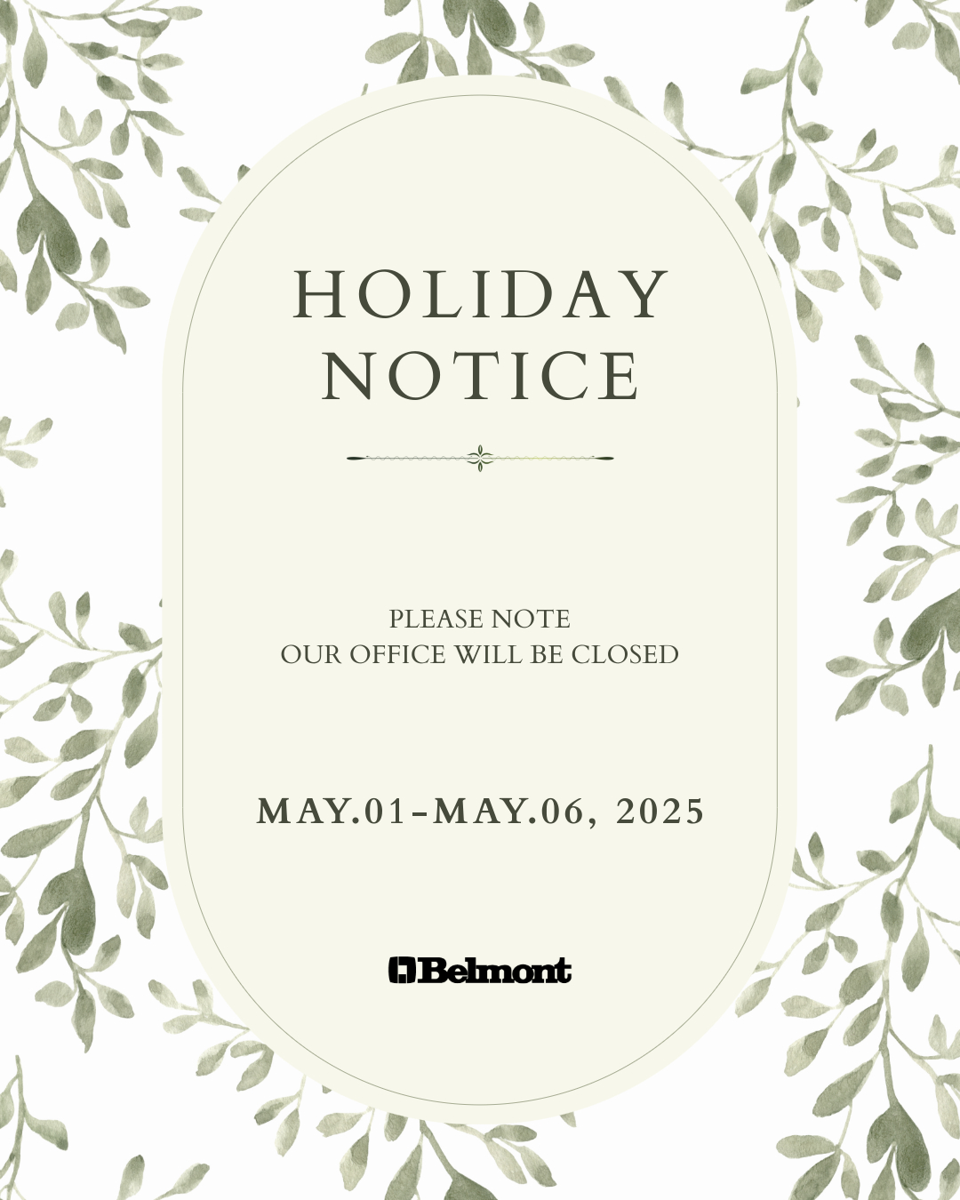 Holiday Notice - Belmont medical